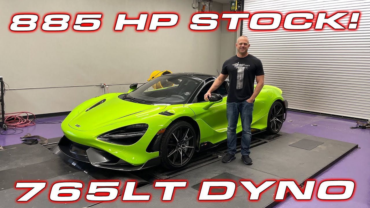 765LT should be called the 865LT - McLaren 765LT Dyno Testing compared ...